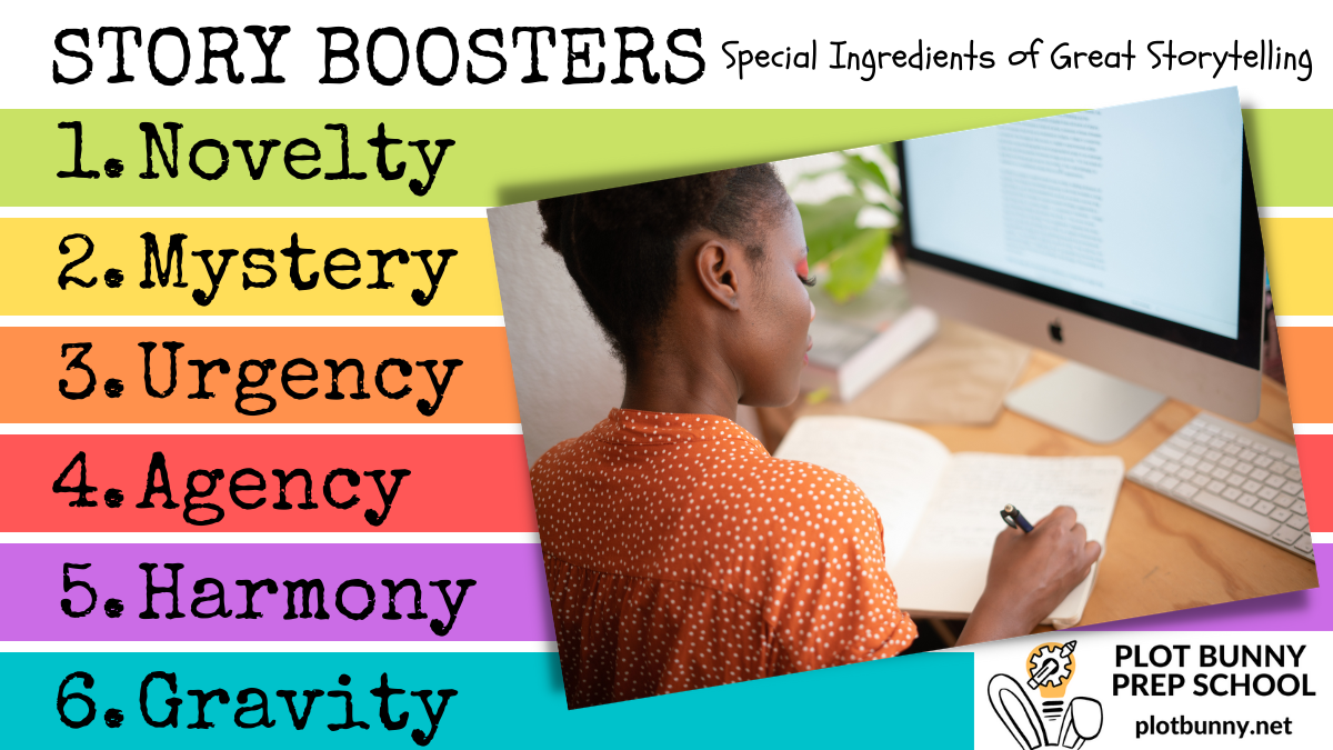 Story Boosters: Six Special Ingredients of Great Storytelling | Plot Bunny Prep School